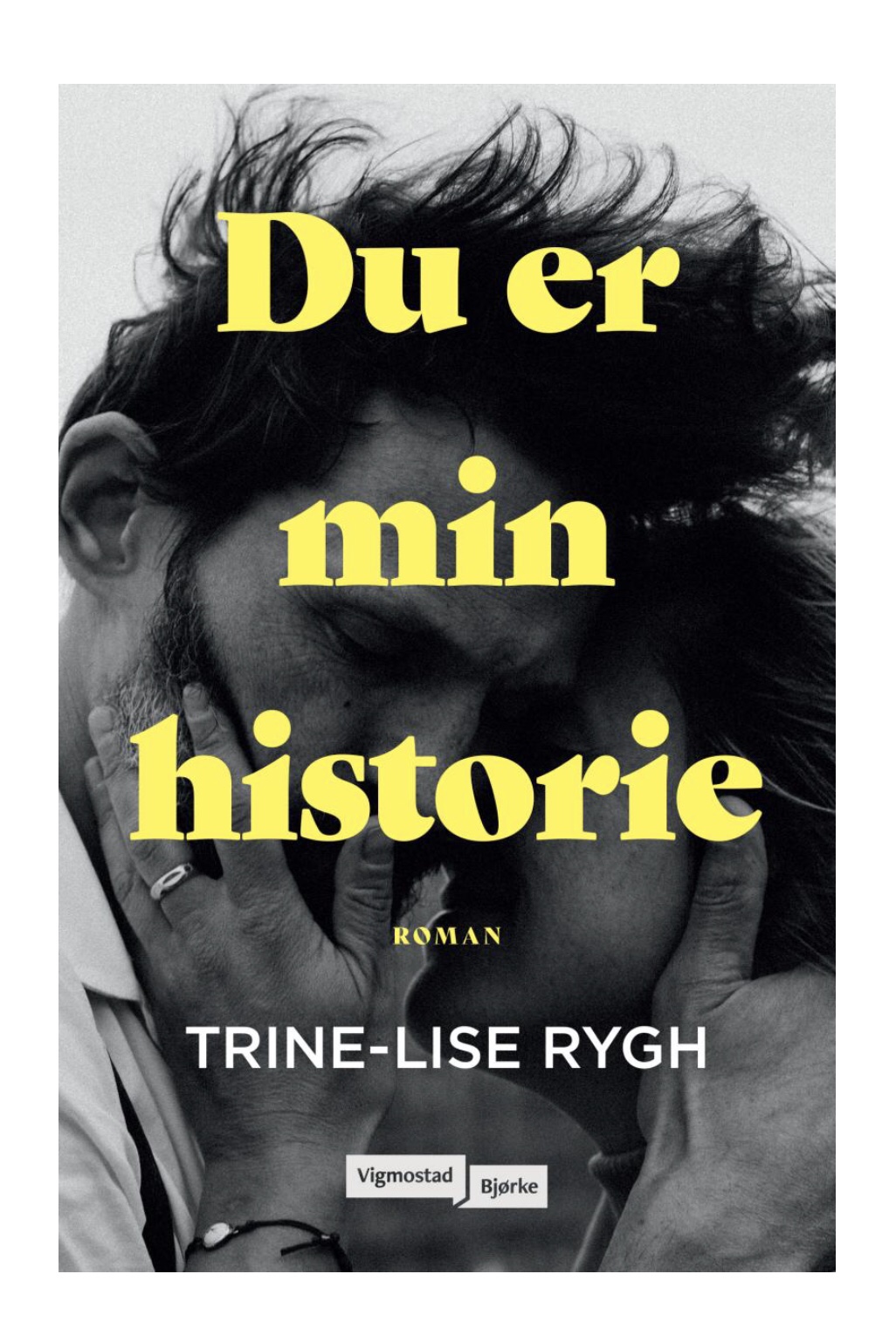 Du er min historie av Trine-Lise Rygh – Bokblogger
