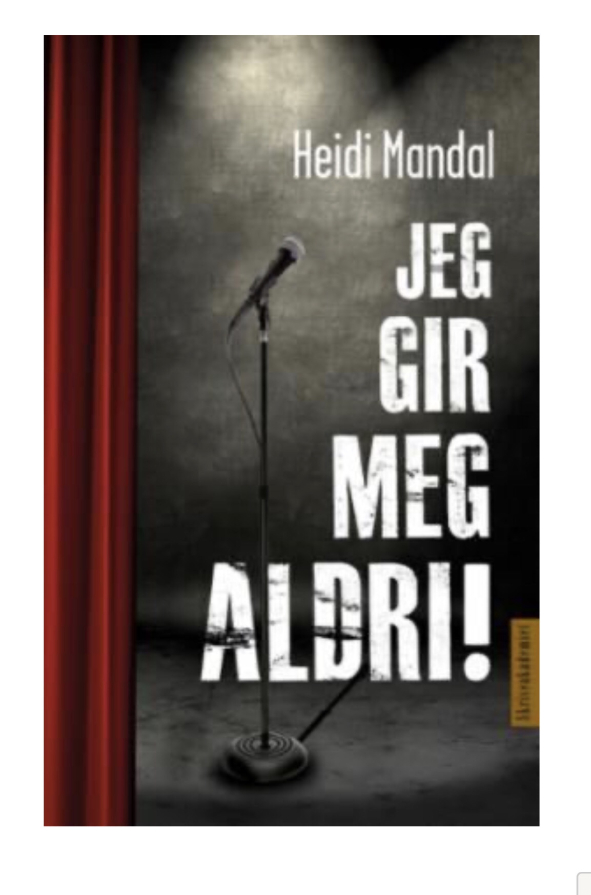 Jeg gir meg aldri! av Heidi Mandal – Bokblogger