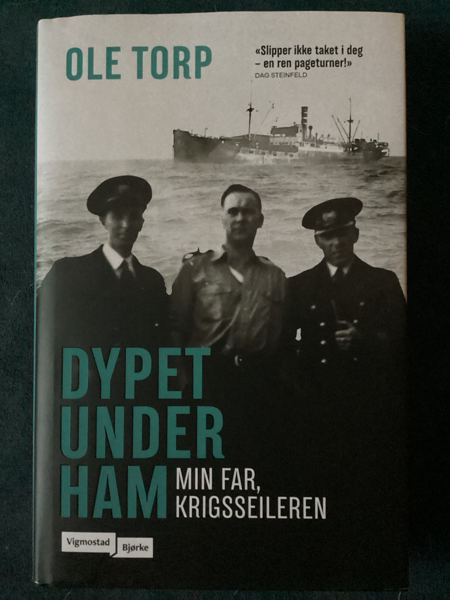 Dypet under ham – min far, krigsseileren av Ole Torp – Bokblogger