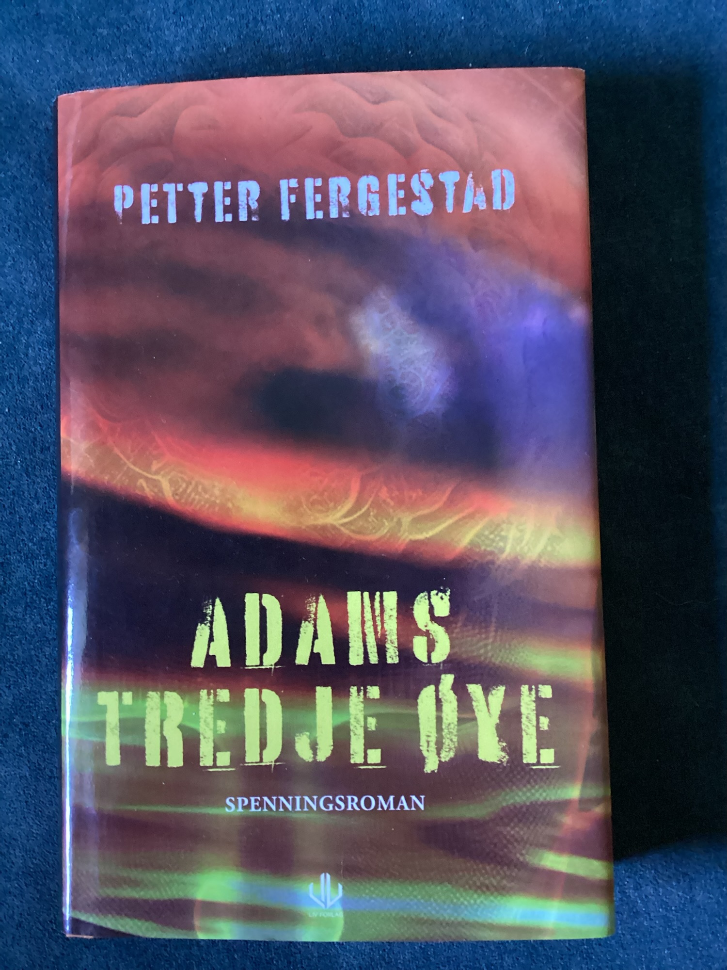 Adams tredje øye av Petter Fergestad – Bokblogger