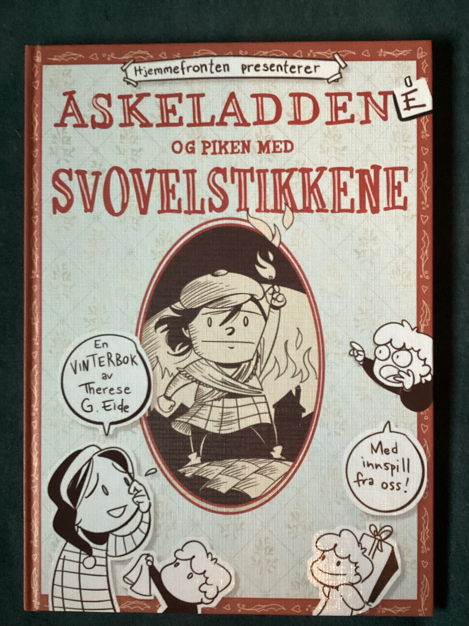 Askeladdene og piken med svovelstikkene av Therese G. Eide – Bokblogger